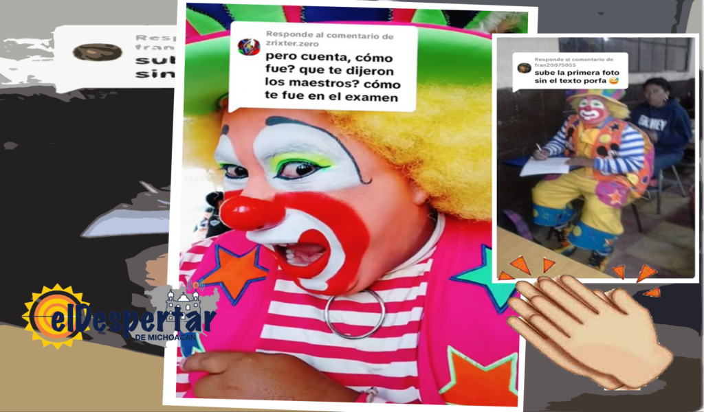 Viral: Payasito acude a su exámen de Derecho Penal. - El Despertar de ...